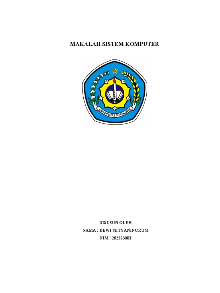 Makalah Sistem Komputer: Disusun Oleh Nama: Dewi Setyaningrum NIM: 202223001 | PDF