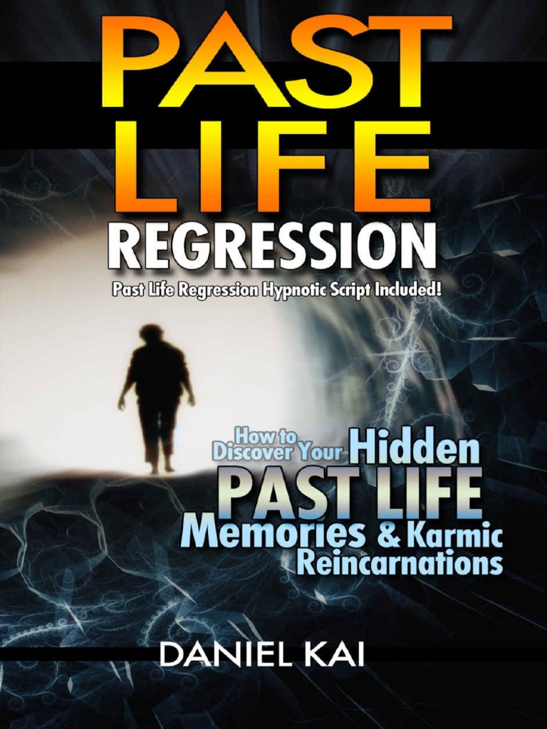REINCARNATION Past Life Regression Hypnosis Explore Your Past Lives ...