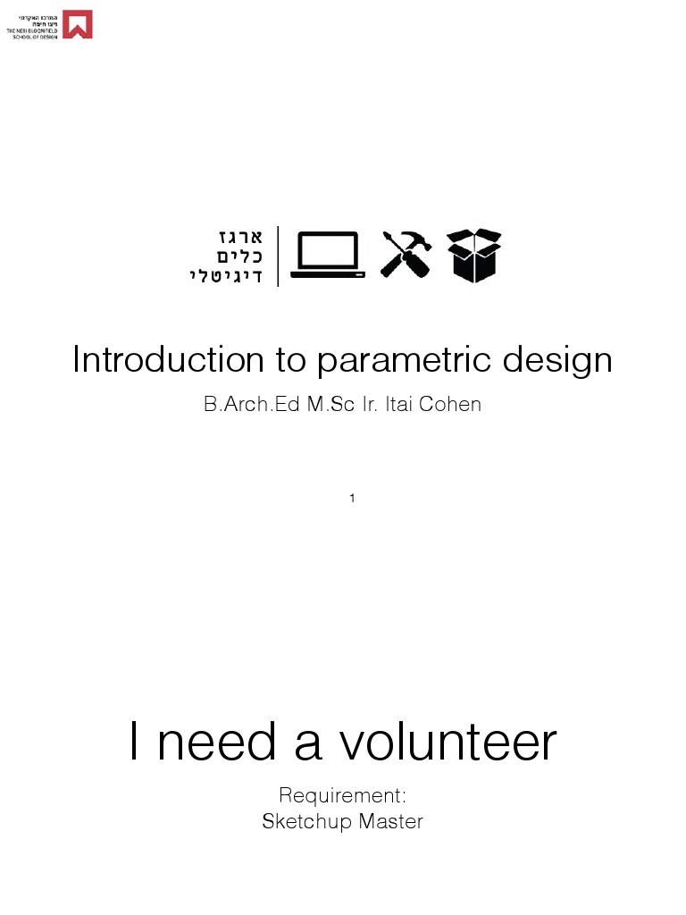 Introduction To Parametric Design: B.Arch - Ed M.SC Ir. Itai Cohen ...