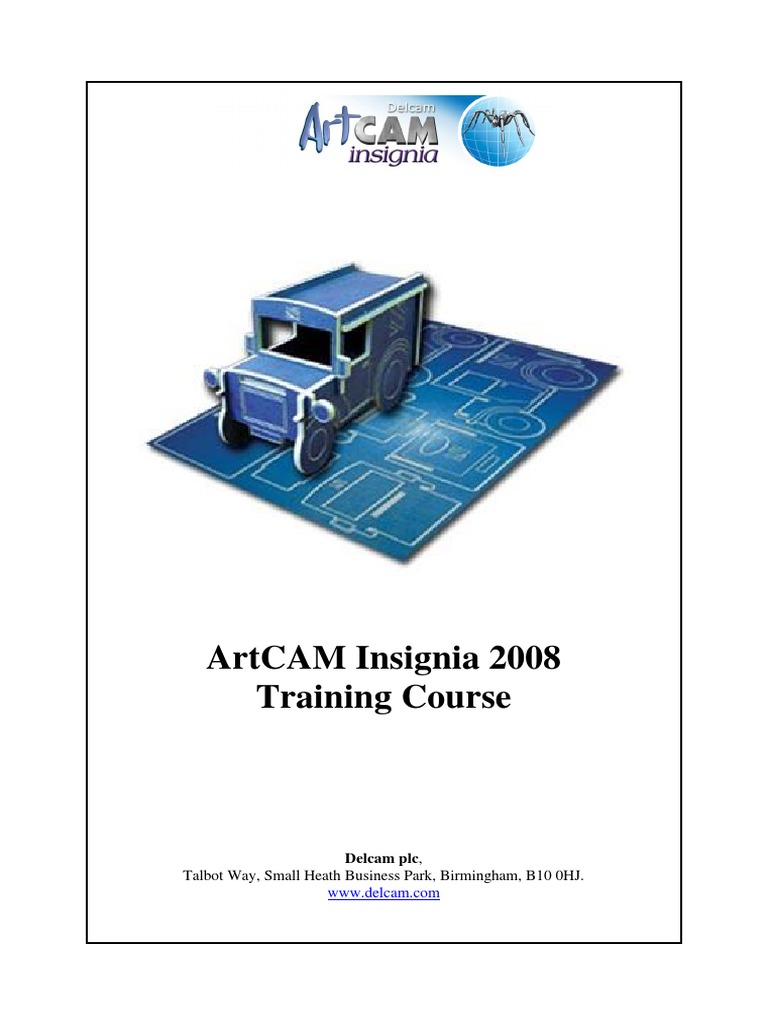 Artcam Insignia 2008 Training Course: Talbot Way, Small Heath Business ...