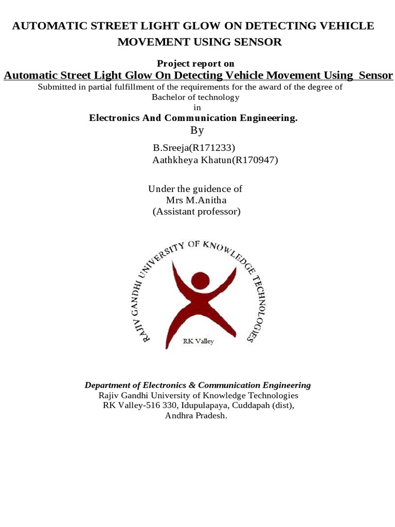 Automatic Street Light Glow On Detecting Vehicle Movement Using Sensor ...