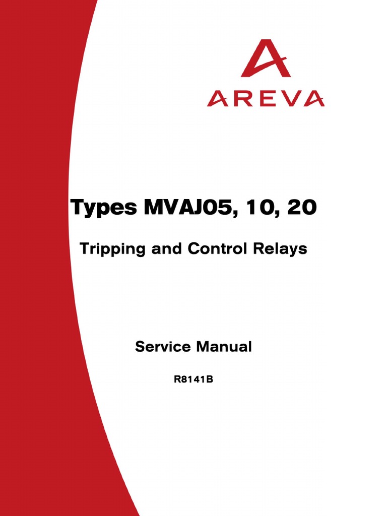 Types MVAJ05, 10, 20: Tripping and Control Relays | PDF