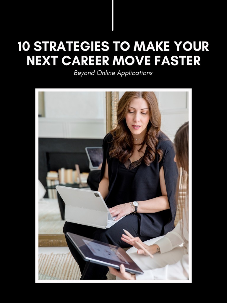 10 Strategies To Make Your Next Career Move Faster | PDF | Linked In ...