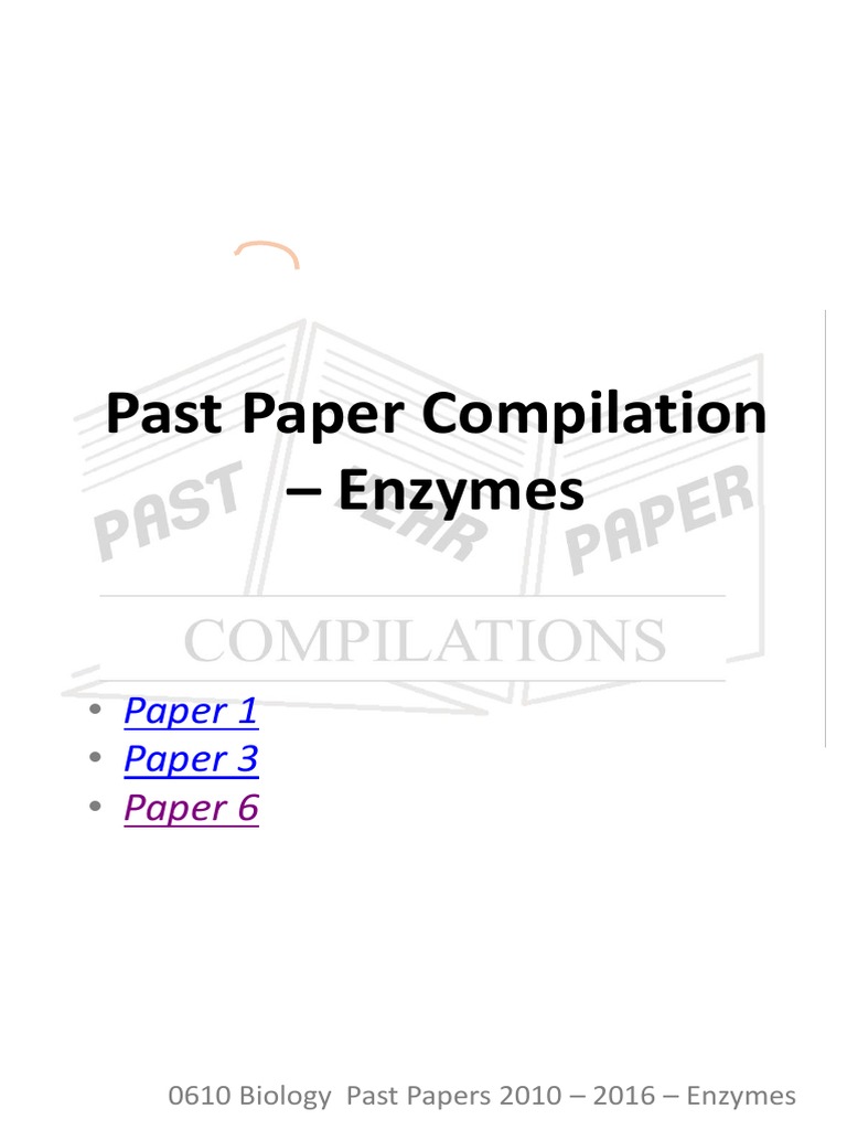 Past Paper Compilation - Enzymes | Download Free PDF | Biology | Life ...