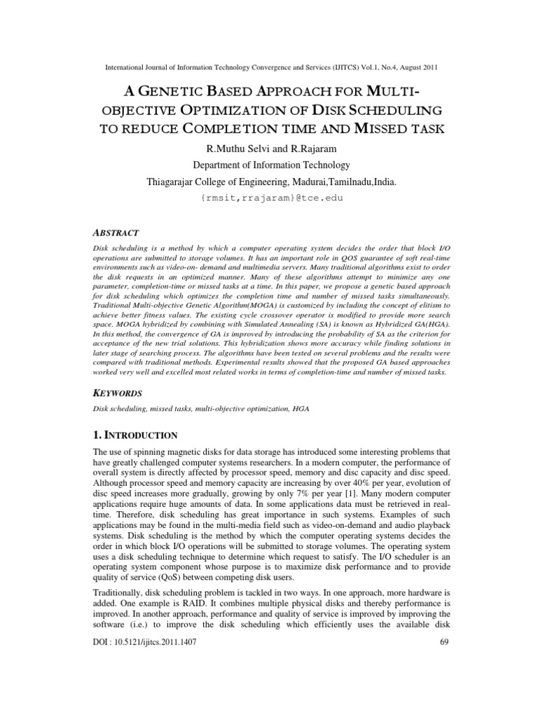 A Genetic Based Approach For Multiobjective Optimization Of Disk Scheduling To Reduce Completion
