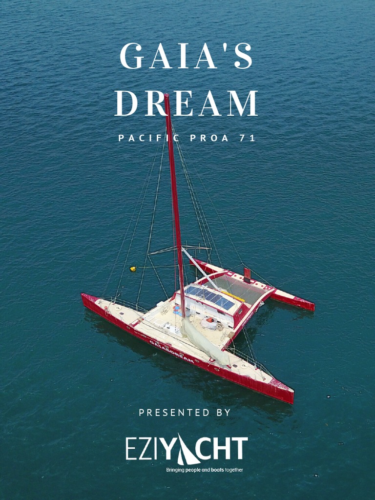 Gaia's Dream: A Sustainable Pacific Proa Designed for Ocean Voyaging ...