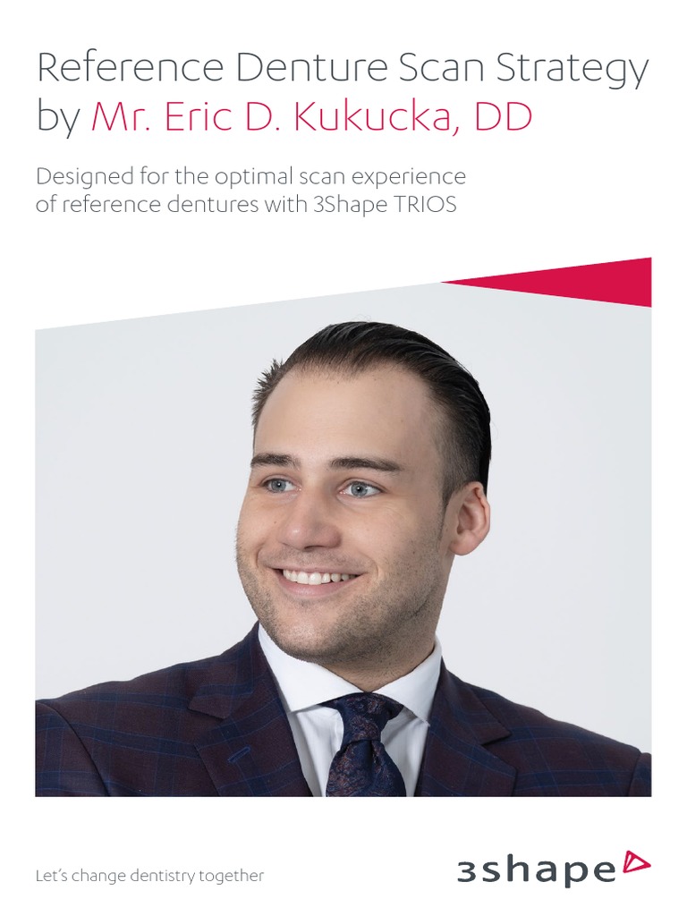 Eric D. Kukucka - Reference Denture Scan Strategy 2021 A4 EN | PDF | Dentures | Image Scanner