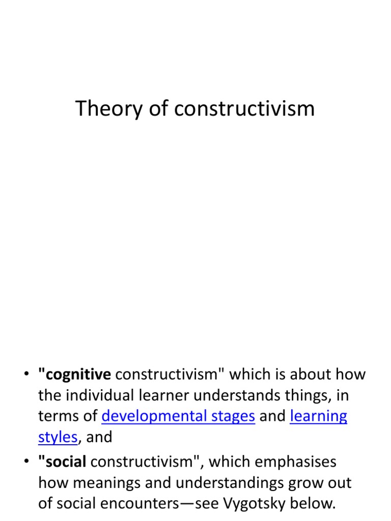 Theory of Constructivism | PDF | Constructivism (Philosophy Of ...