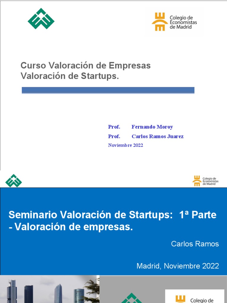 Curso Valoracion de Empresas - Valoracion de Startups - 2 Parte ... Curso Valoracion de Empresas - Valoracion de Startups - 2 Parte ...