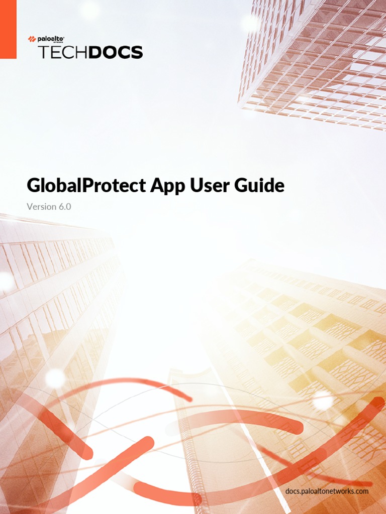 Globalprotect App User Guide | PDF | Login | Android (Operating System)