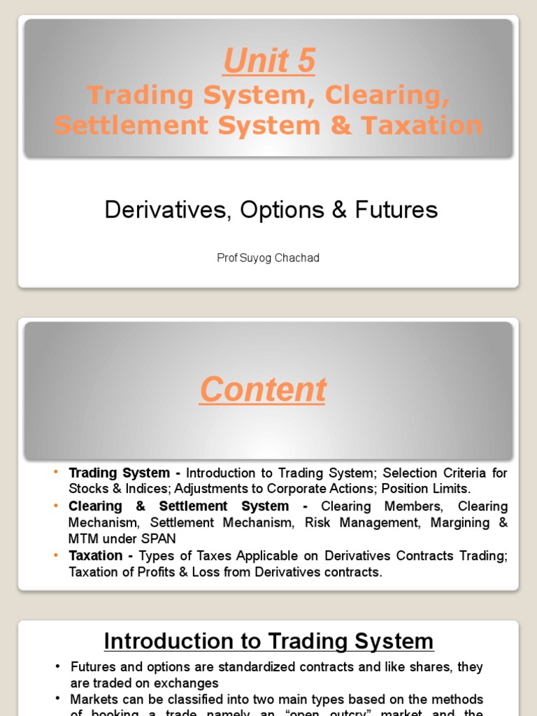 Trading System Clearing Settlement System and Taxation in India | PDF ...