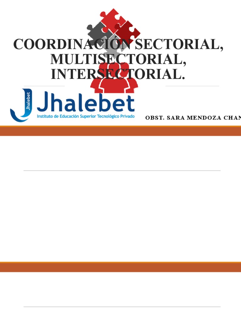 COORDINACIÓN SECTORIAL, MULTISECTORIAL, INTERSECTORIAL-falta | PDF