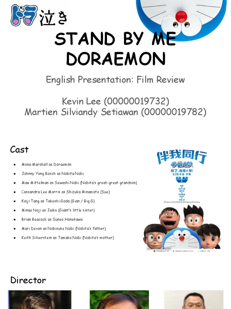 Stand by Me Doraemon: English Presentation: Film Review Kevin Lee (00000019732) Martien ...