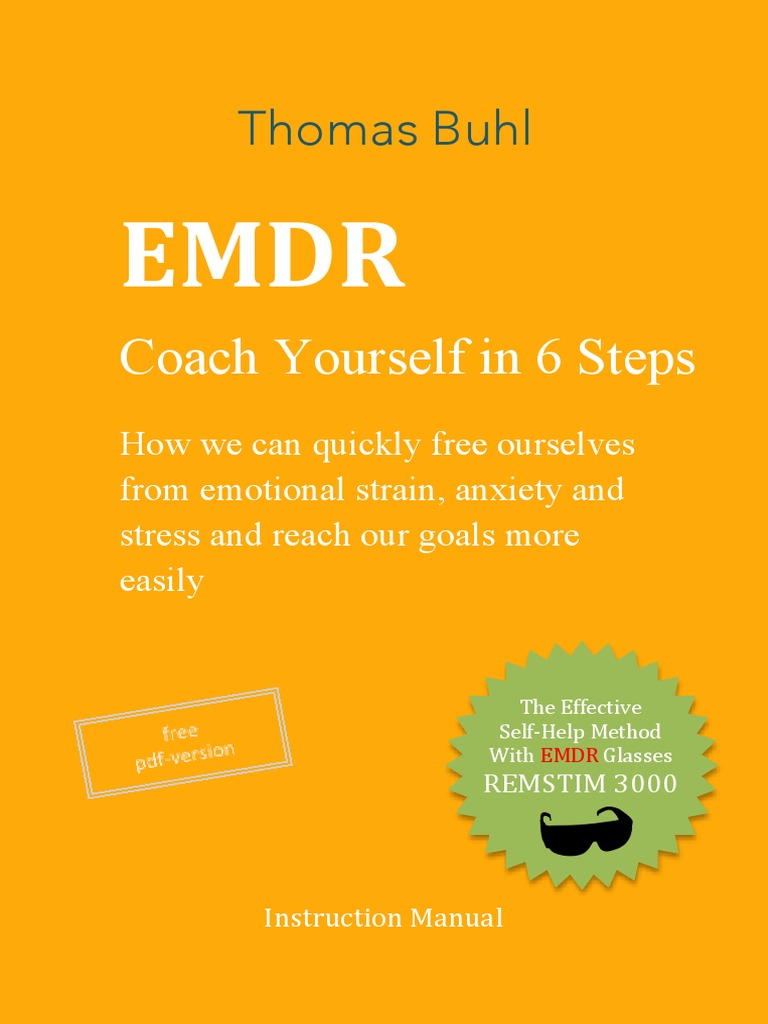 Manual Coach Yourself Emdr 6 Steps Pdf Eye Movement Desensitization