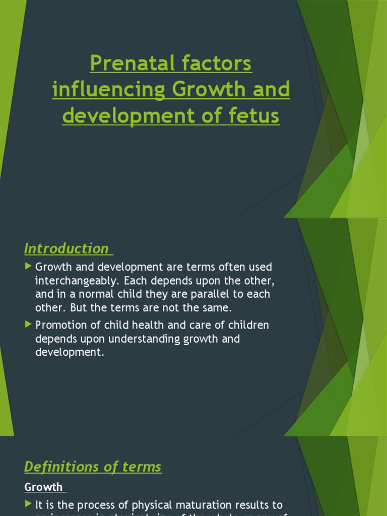 Prenatal Factors Influencing Growth and Development of Fetus | PDF ...