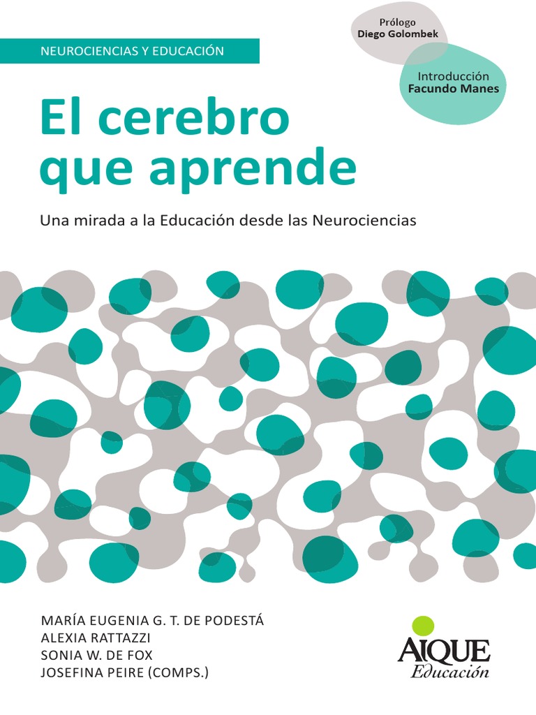 El Cerebro Que Aprende | PDF | Aprendizaje | Neurociencia El Cerebro Que Aprende | PDF | Aprendizaje | Neurociencia
