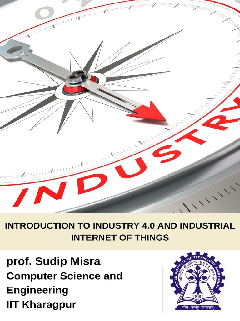 Introduction For IIOT and Industry 4.0 | PDF | Actuator | Computer Network