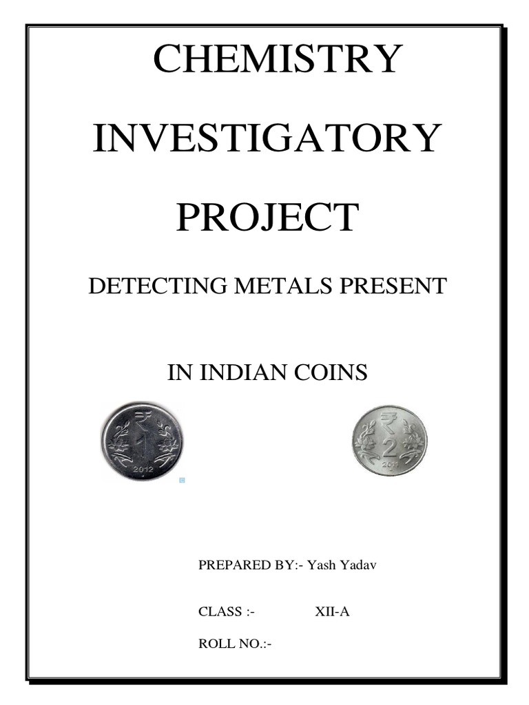 Detection of Metals in Indian Coins CHEMISTRY PROJECT | PDF | Ammonium ...