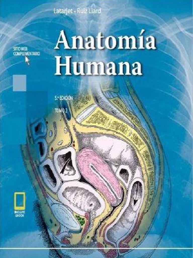 Latarjet Anatomía Humana 2 Tomos 5 Ed. 2019 (Incluye Ebook) Libros y ...