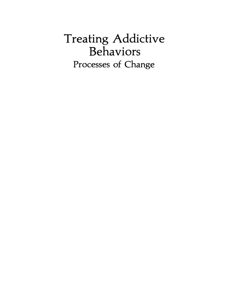Treating Addictive Behaviors: Processes of Change | PDF | Psychotherapy ...