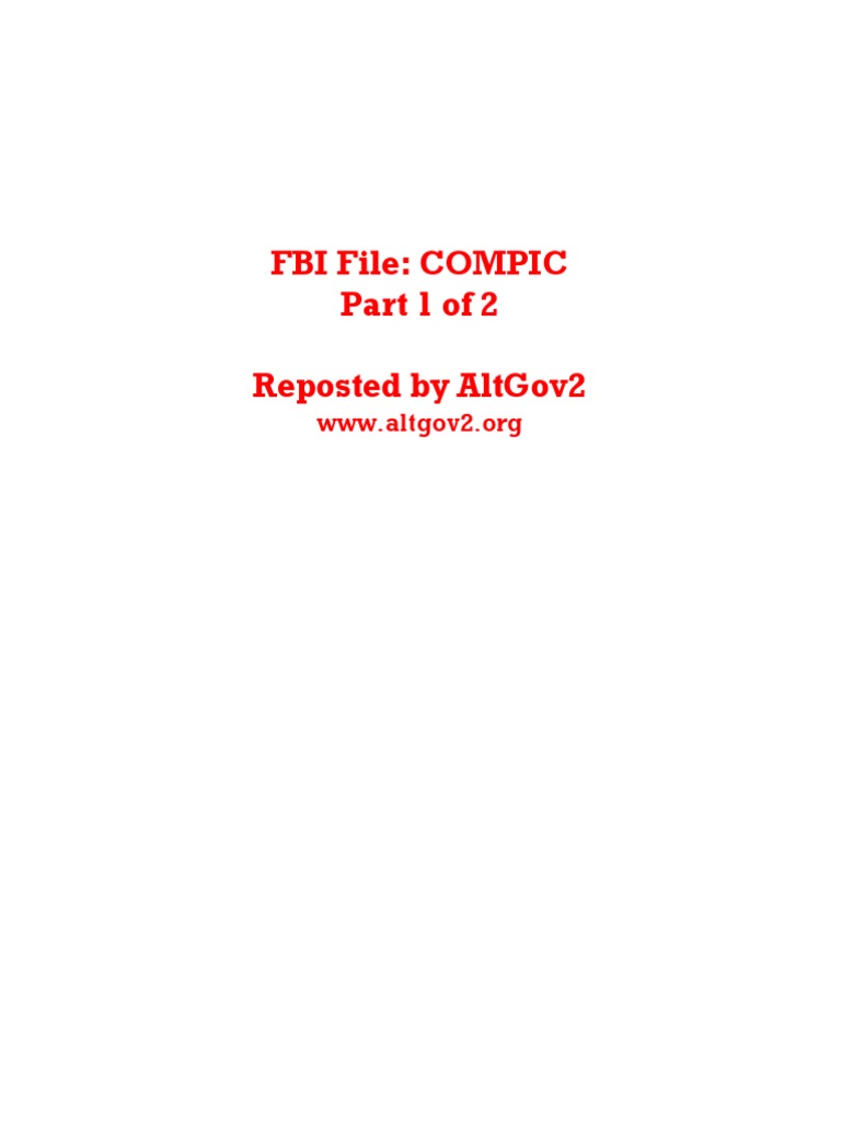 Fbi File: Compic Part 1 of 2 Reposted by Altgov2 | PDF
