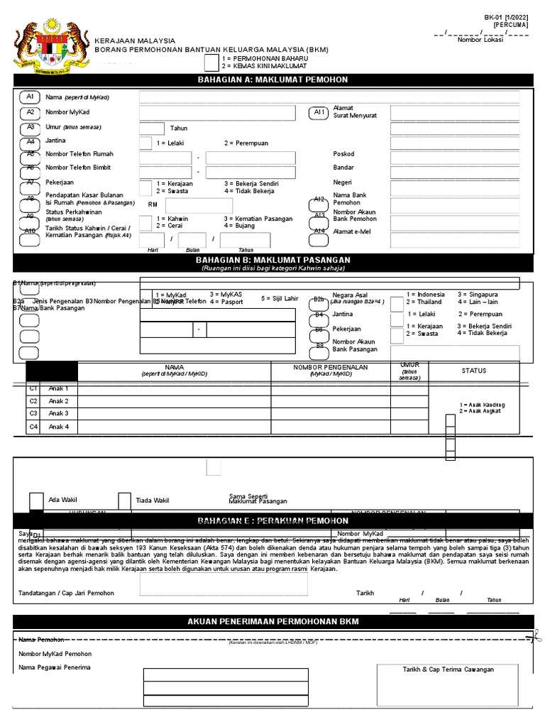 Bahagian A: Maklumat Pemohon: Kerajaan Malaysia Borang Permohonan Bantuan Keluarga Malaysia (BKM ...