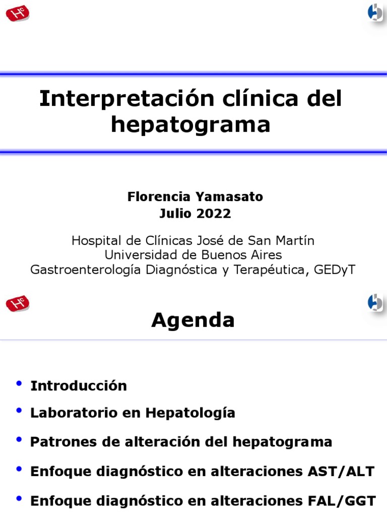 Interpretación Clínica Del Hepatograma: Florencia Yamasato Julio 2022 ...