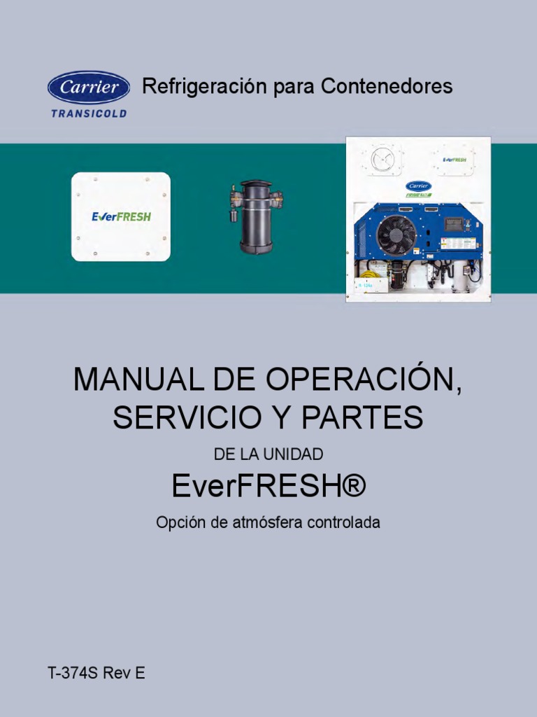 T-374S Manual de Atmósfera Controlada Everfresh | PDF | Oxígeno ...
