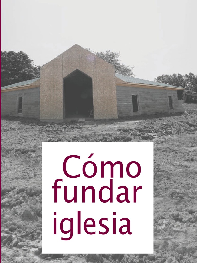 Como Fundar Iglesias en Word | PDF | Iglesia cristiana | Apóstol