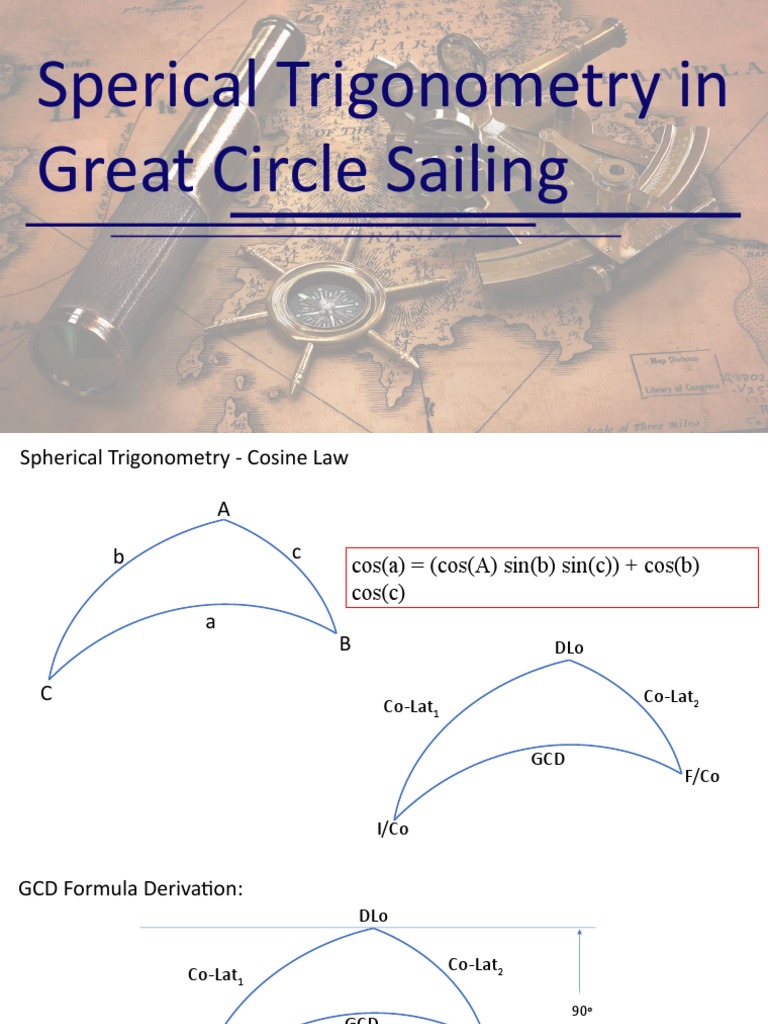 Great Circle Sailing Formulas Explained | PDF | Angle | Geometric ...