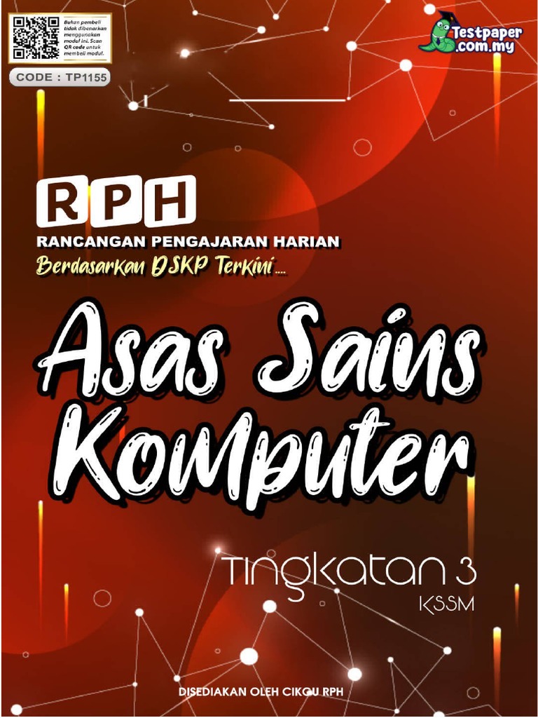 RPH - Asas Sains Komputer Ask Tingkatan 3 KSSM 04 | PDF