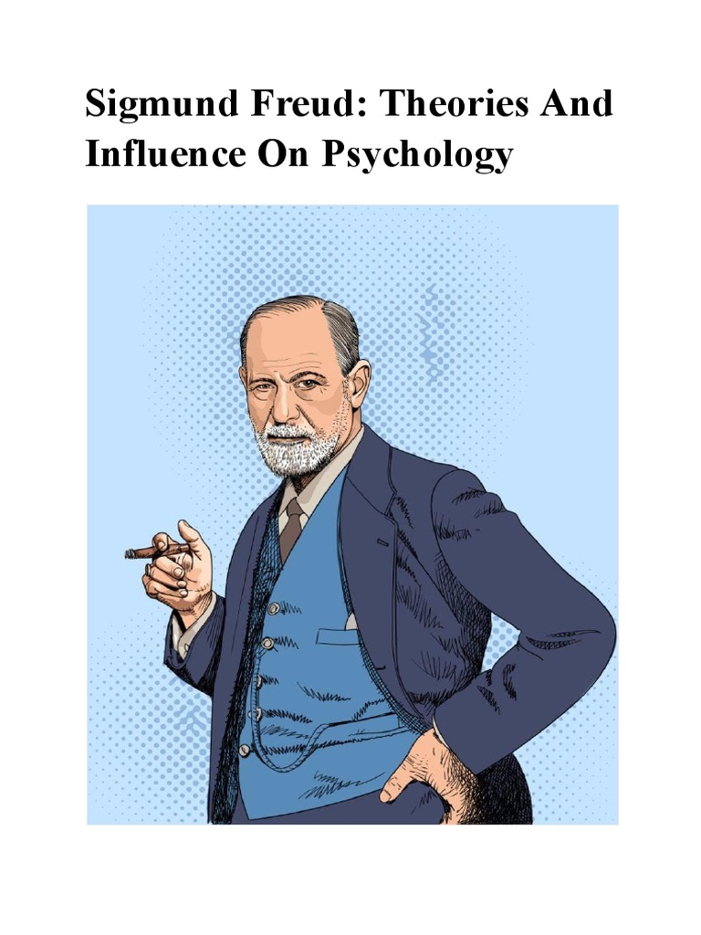 An Overview of Sigmund Freud's Theories | PDF | Id | Sigmund Freud