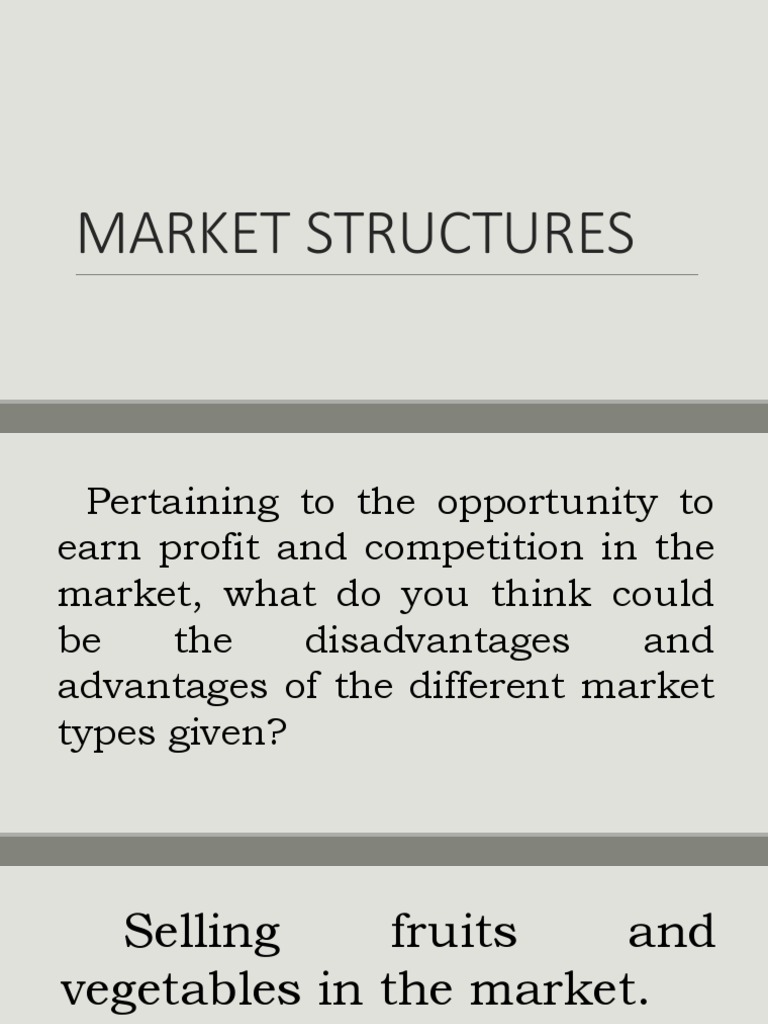 Market Structures | PDF | Market Power | Market (Economics)