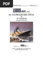 Libro No. 312. El Naugrafio Del Titán o Futilidad. Morgan, Robertson ...