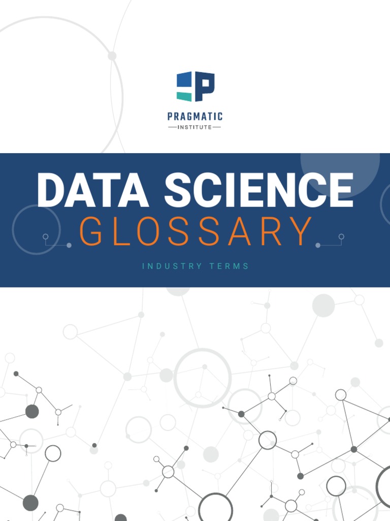Data Science - Glossary | PDF | Machine Learning | Data