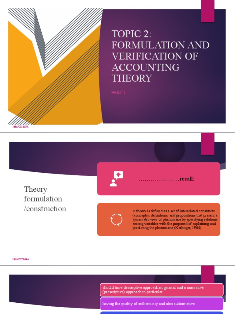 Topic 2 - Part 1S - Formulation and Verification of Accounting Theory | PDF | Theory | Inductive ...