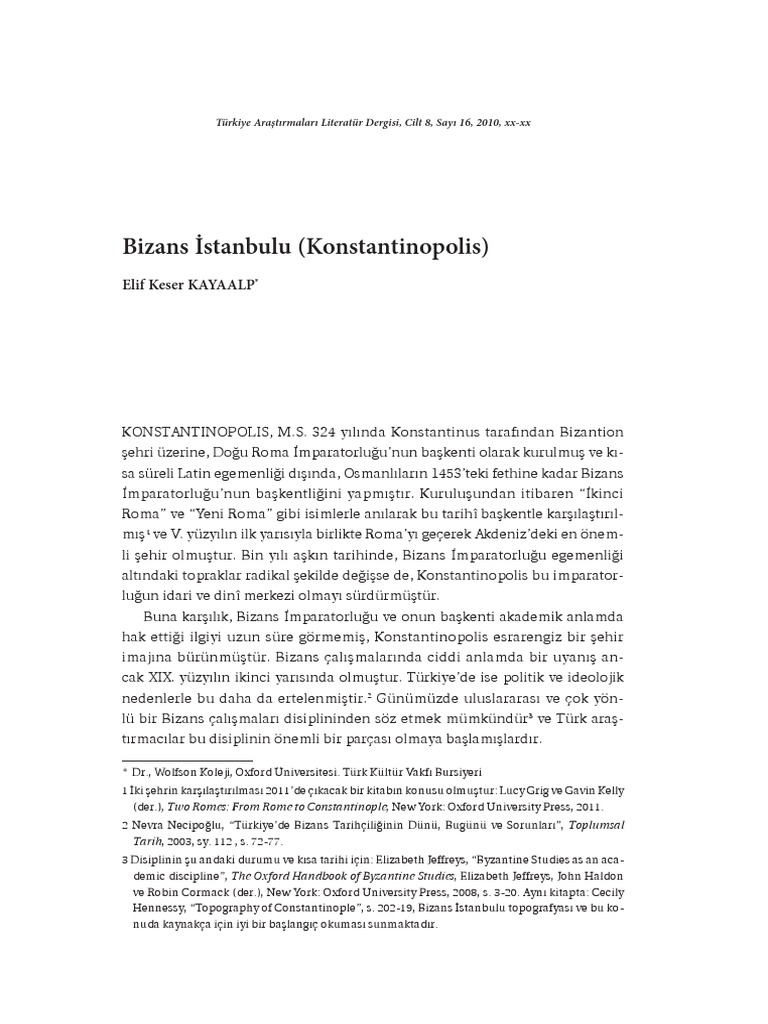 Bizans İstanbulu (Konstantinopolis) : Elif Keser KAYAALP | PDF