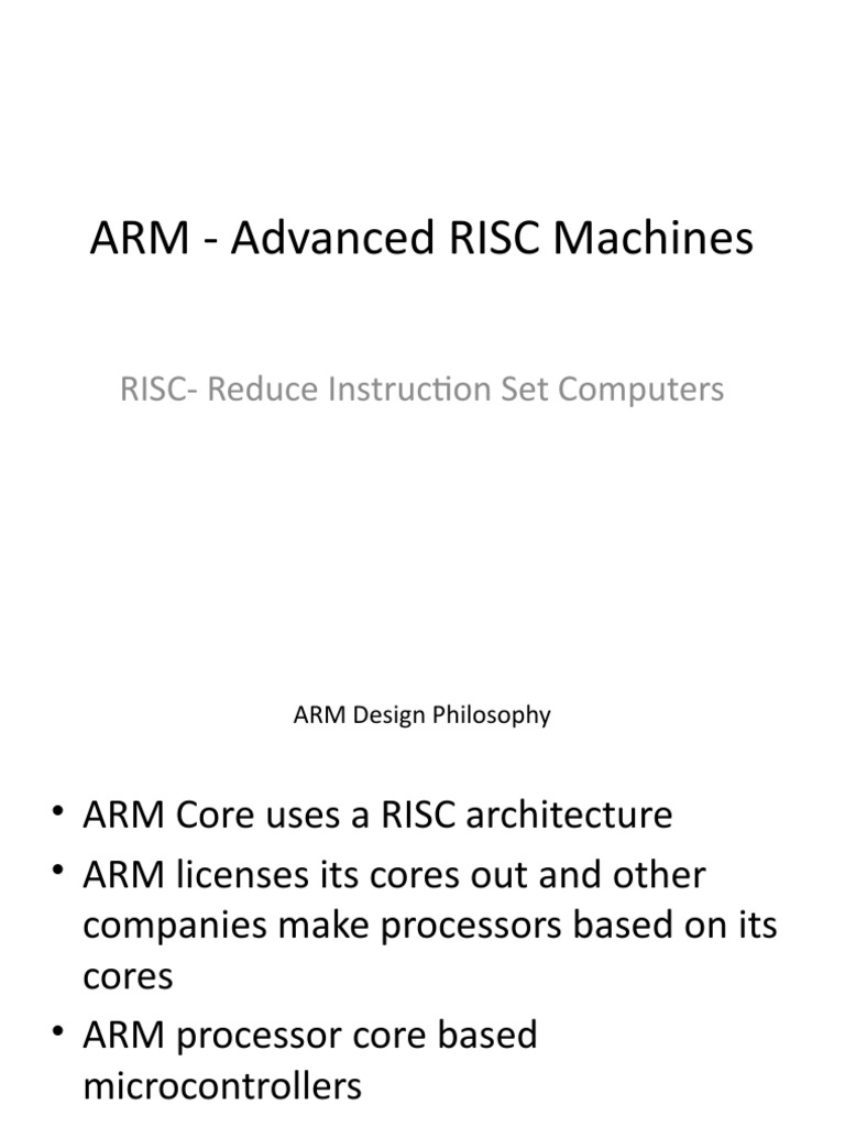 ARM - Advanced RISC Machines: RISC-Reduce Instruction Set Computers | PDF | Computer ...