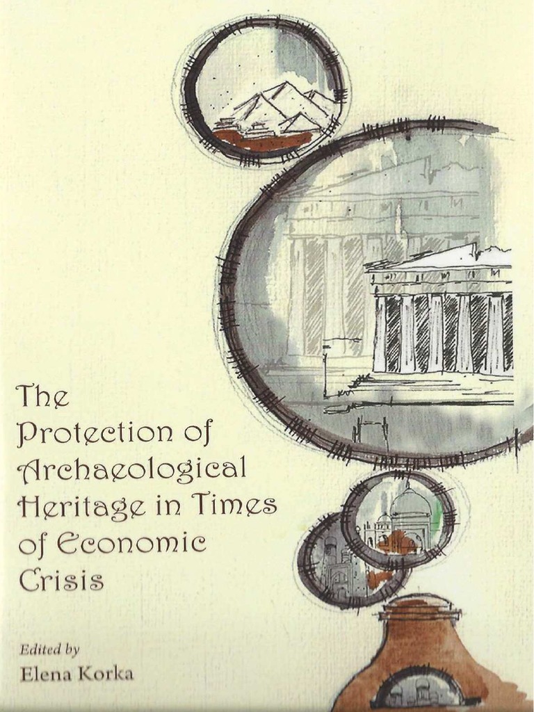 The Protection of Archaeological Heritag | PDF | Cultural Heritage