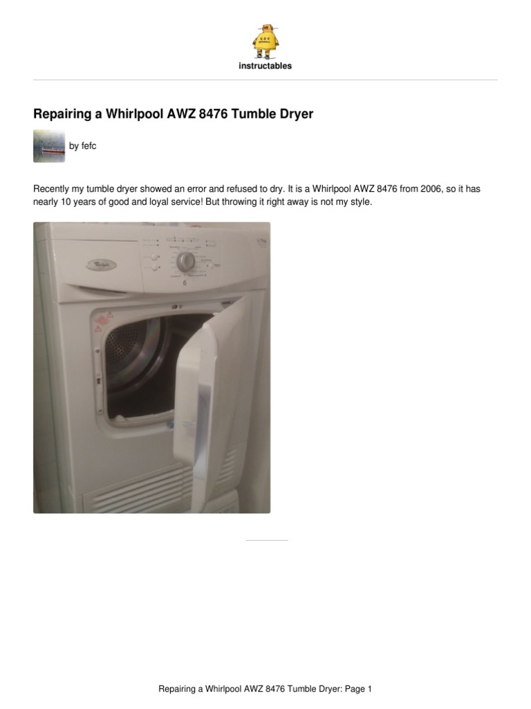 Repairing A Whirlpool AWZ 8476 Tumble Dryer | PDF | Clothes Dryer | Transformer