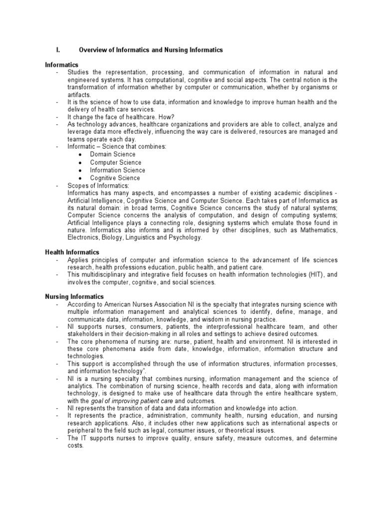 I. Overview of Informatics and Nursing Informatics Informatics ...