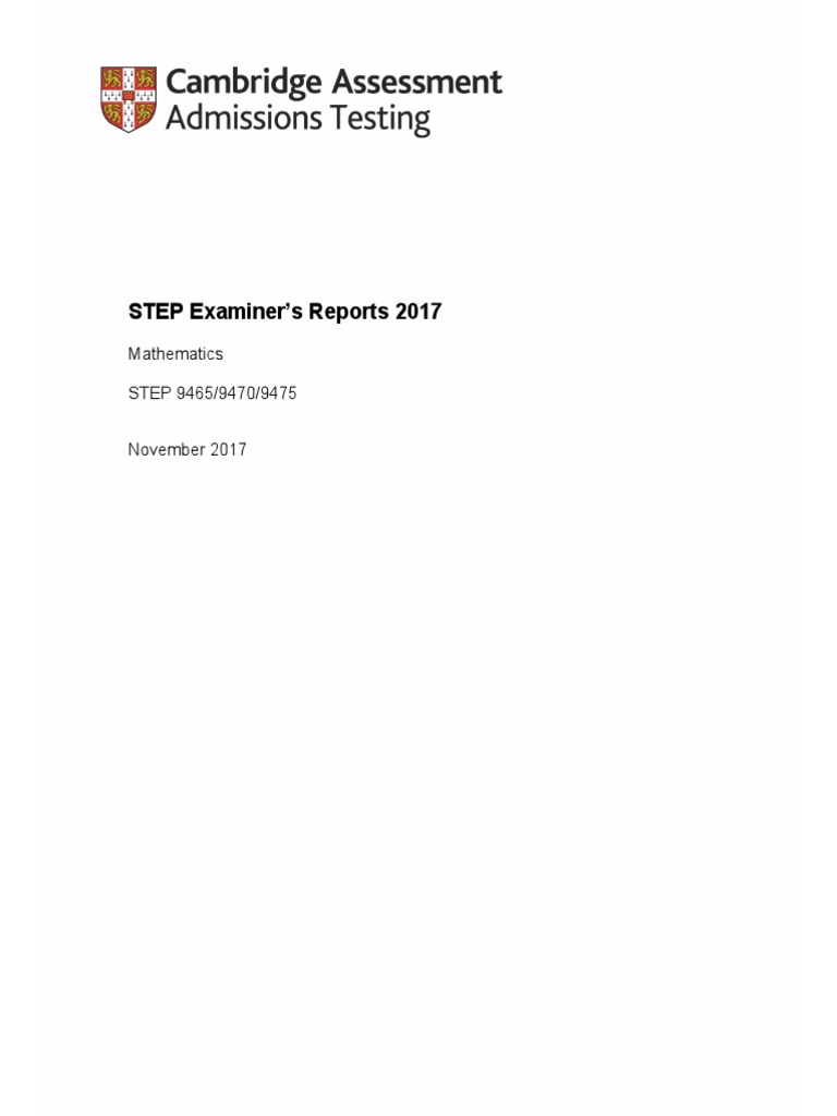 STEP Examiners Report 2017 | PDF