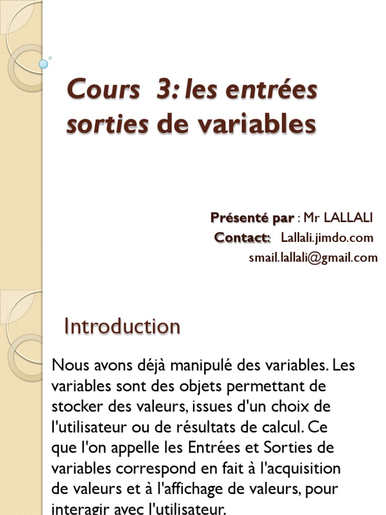 Cours3 - Les Entrees Sorties | PDF | Programmation informatique | MATLAB