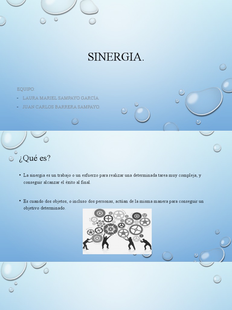 Sinergia.: Equipo: Laura Mariel Sampayo García. Juan Carlos Barrera ...