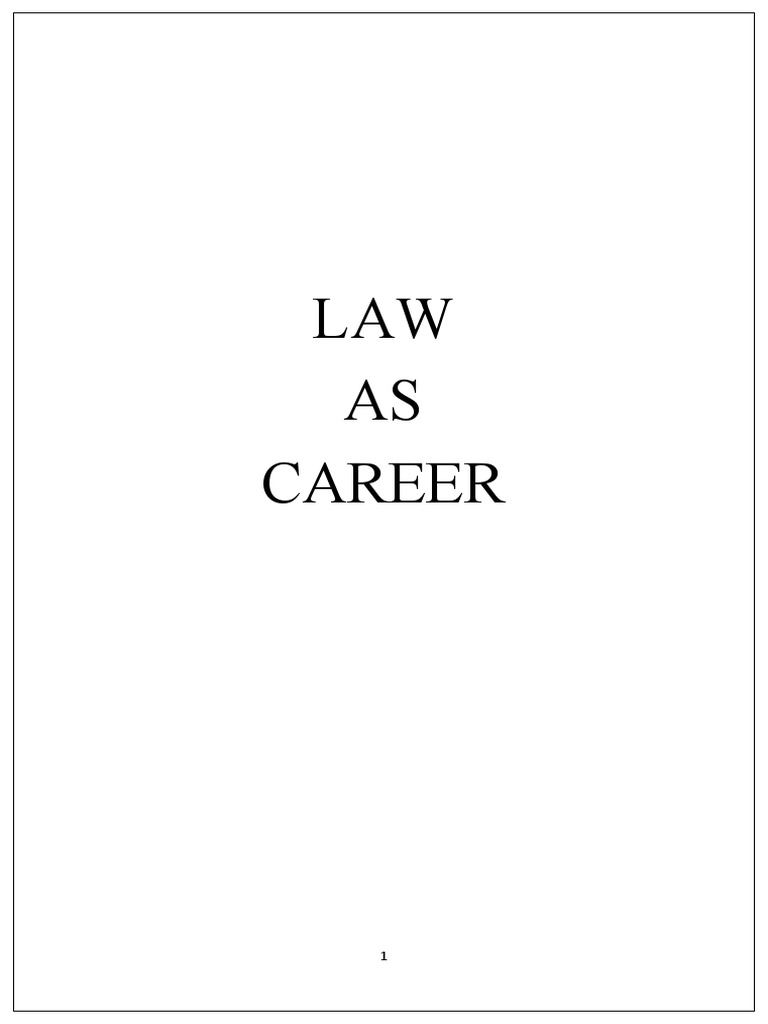 Law As A Career | Download Free PDF | Lawyer | Academic Degree