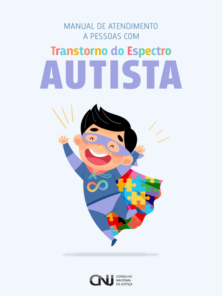Manual de Atendimento A Pessoas Com Transtorno Do Espectro Autista ... Manual de Atendimento A Pessoas Com Transtorno Do Espectro Autista ...