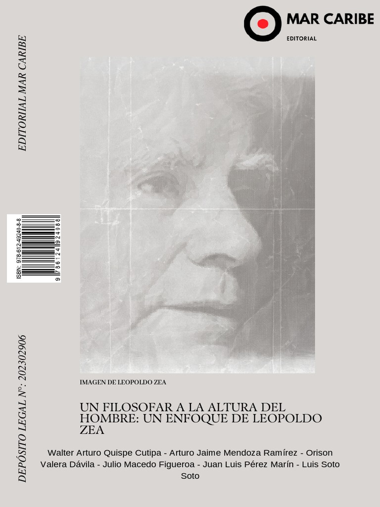 Un Filosofar A La Altura Del Hombre - Un Enfoque de Leopoldo Zea (Libro ...