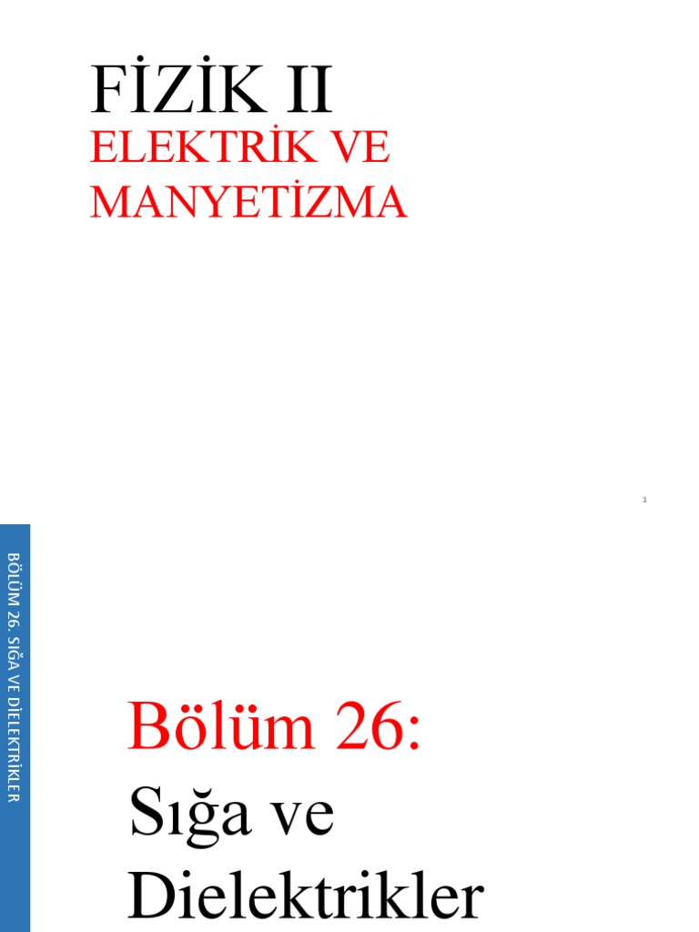 Genel Fizik 2 Ders 5 Sıga | PDF