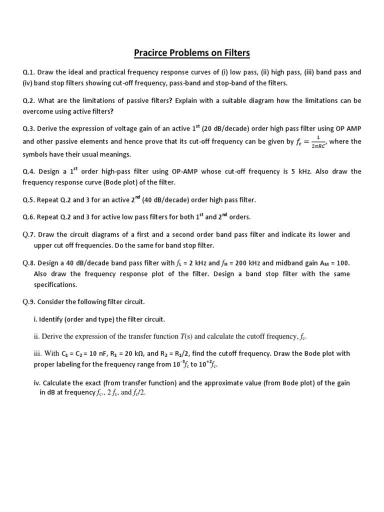 Pracirce Problems On Filters | PDF | Electronic Filter | Low Pass Filter