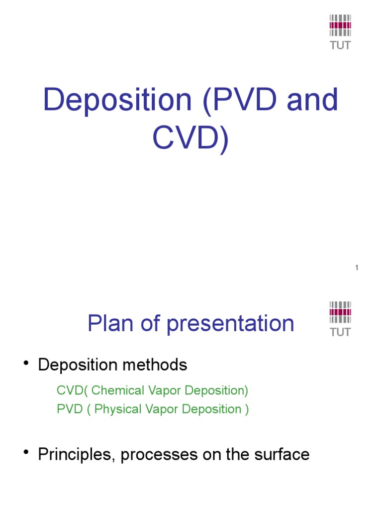 Deposition (PVD and CVD) | PDF | Chemical Vapor Deposition | Thin Film